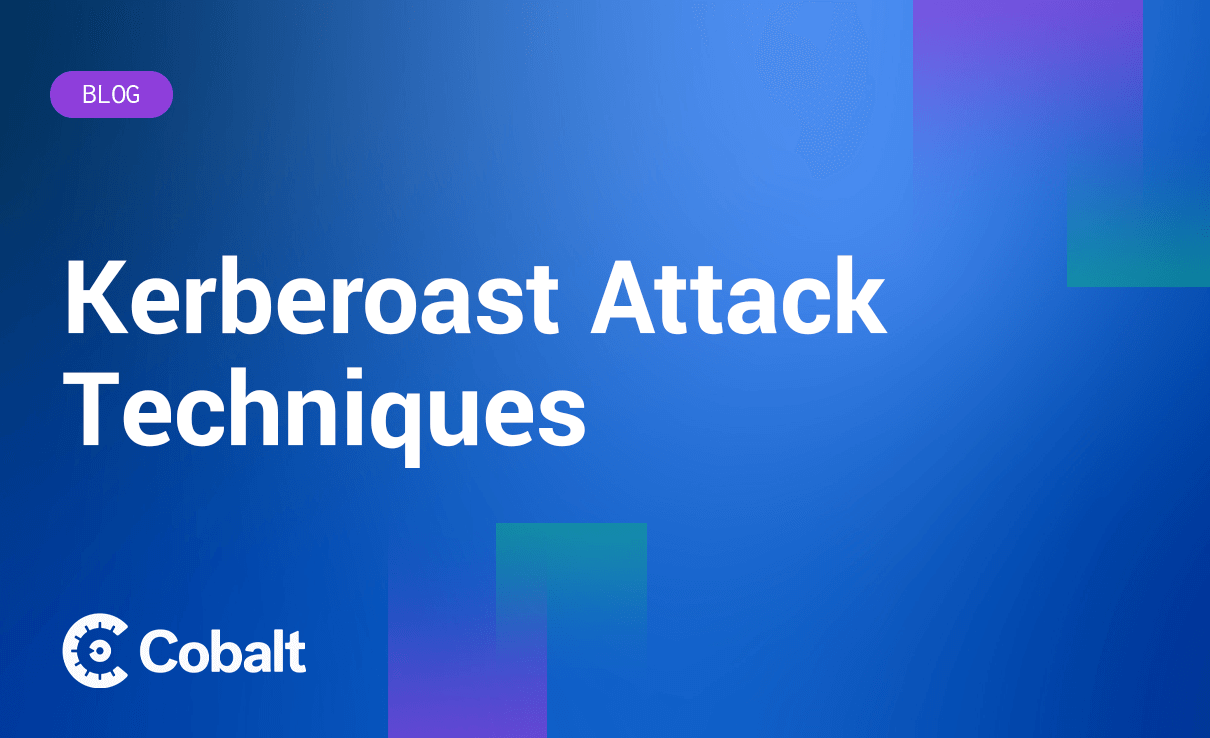 Kerberoast Attack Techniques Explained | Cobalt