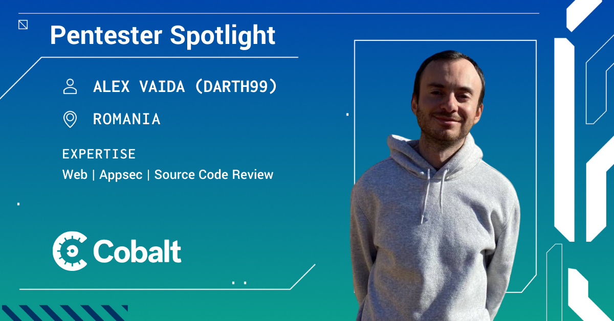 Pentester Spotlight: Alex Vaida